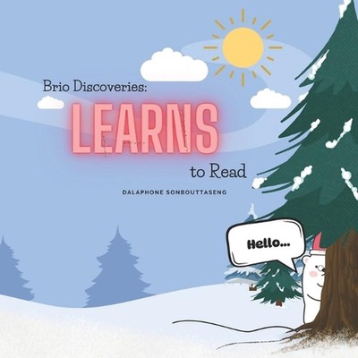 Brio Discoveries: Learns to Read by Dalaphone Sonbouttaseng Paperback ...
