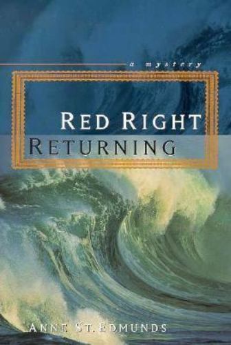 Red Right Returning by Anne St. Edmunds (1996, Hardcover) for sale ...