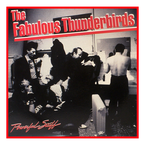 The Fabulous Thunderbirds Powerful Stuff (CD, 1989) 80's Blues Rock N ...