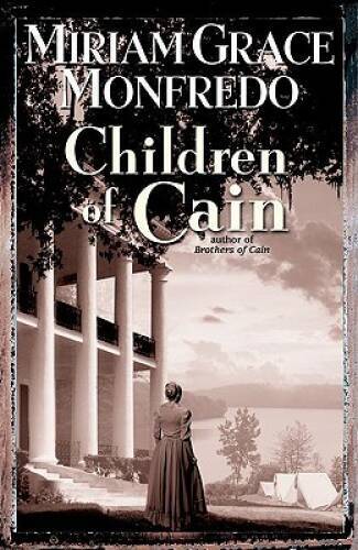 Children of Cain (Cain Trilogy) - Hardcover By Monfredo, Miriam Grace ...