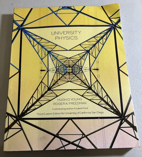 University Physics Third Custom Edition for UCSD - By Hugh D. Young | eBay