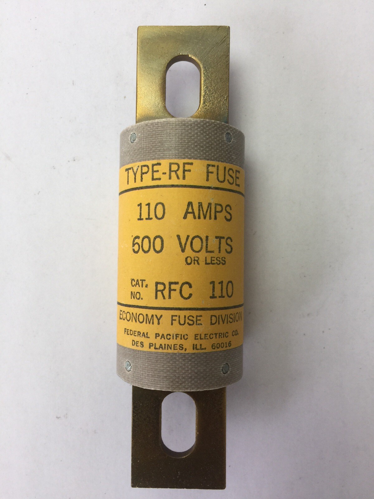 ECONOMY FUSE DIVISION RFC 110 TYPE-RF FUSE 110 AMP 600 VOLTS FEDERAL ...