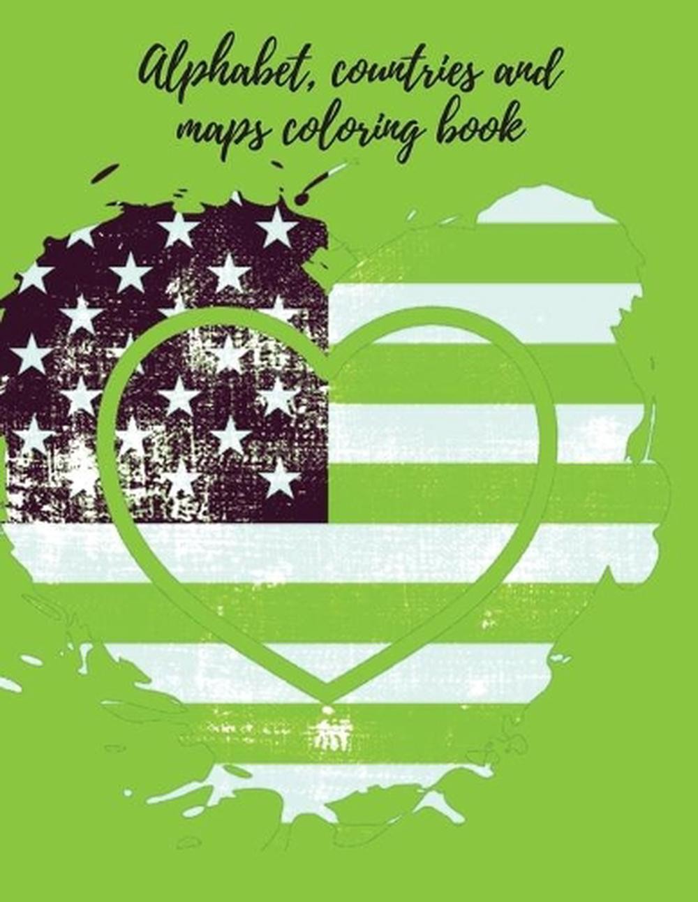 Alphabet, countries and maps coloring book. by Cristie Publishing ...