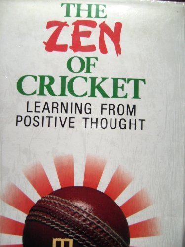 The Zen of Cricket: Learning from Positive Thought By Tony Francis | eBay