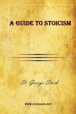 A Guide to Stoicism 9781615342037| eBay