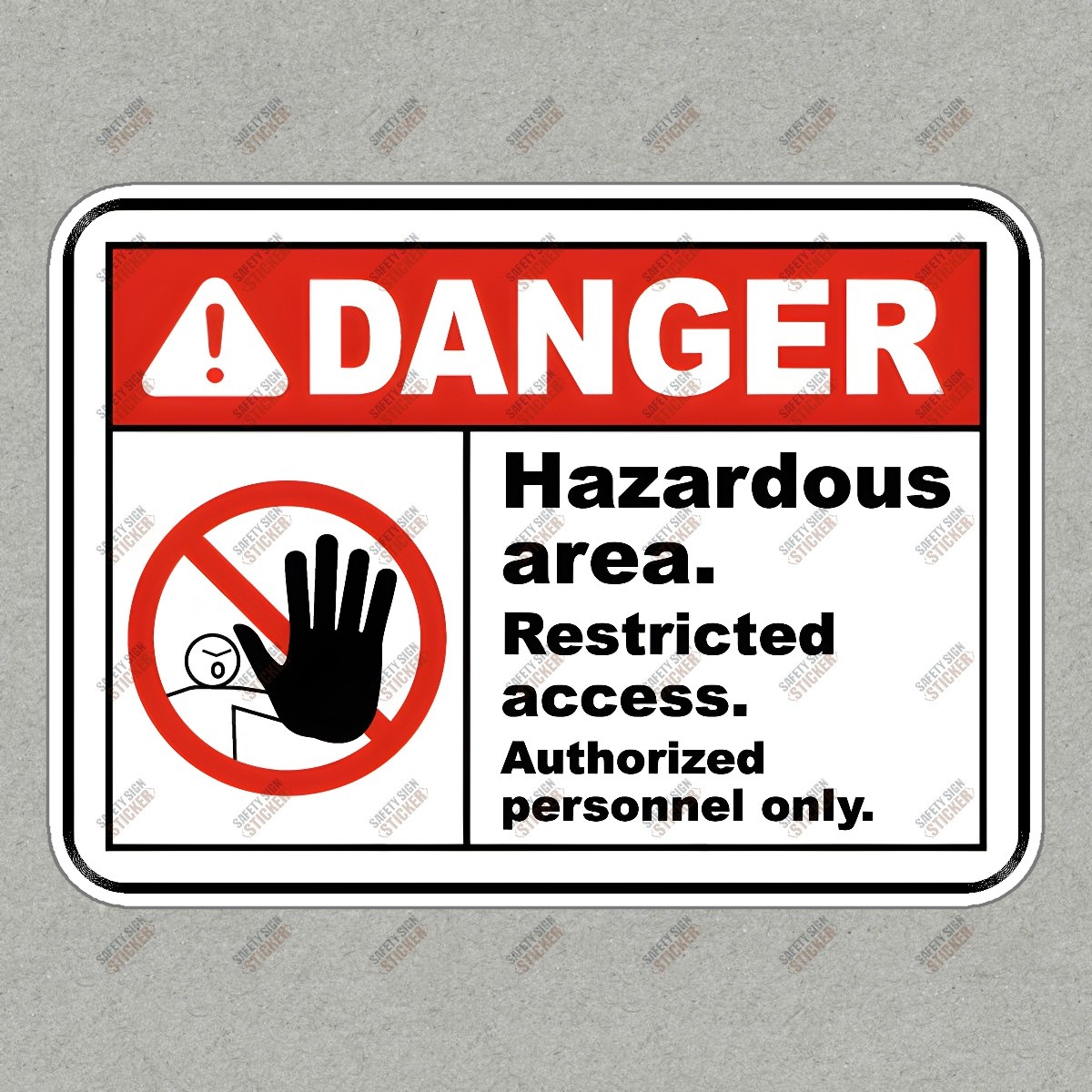 Danger Hazardous Area Sticker OSHA Compliant Warning Sign Restricted ...