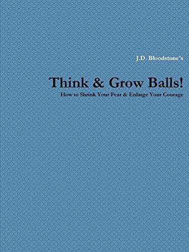 Think & Grow Balls! by Bloodstone New 9780557183609 Fast Free Shipping ...