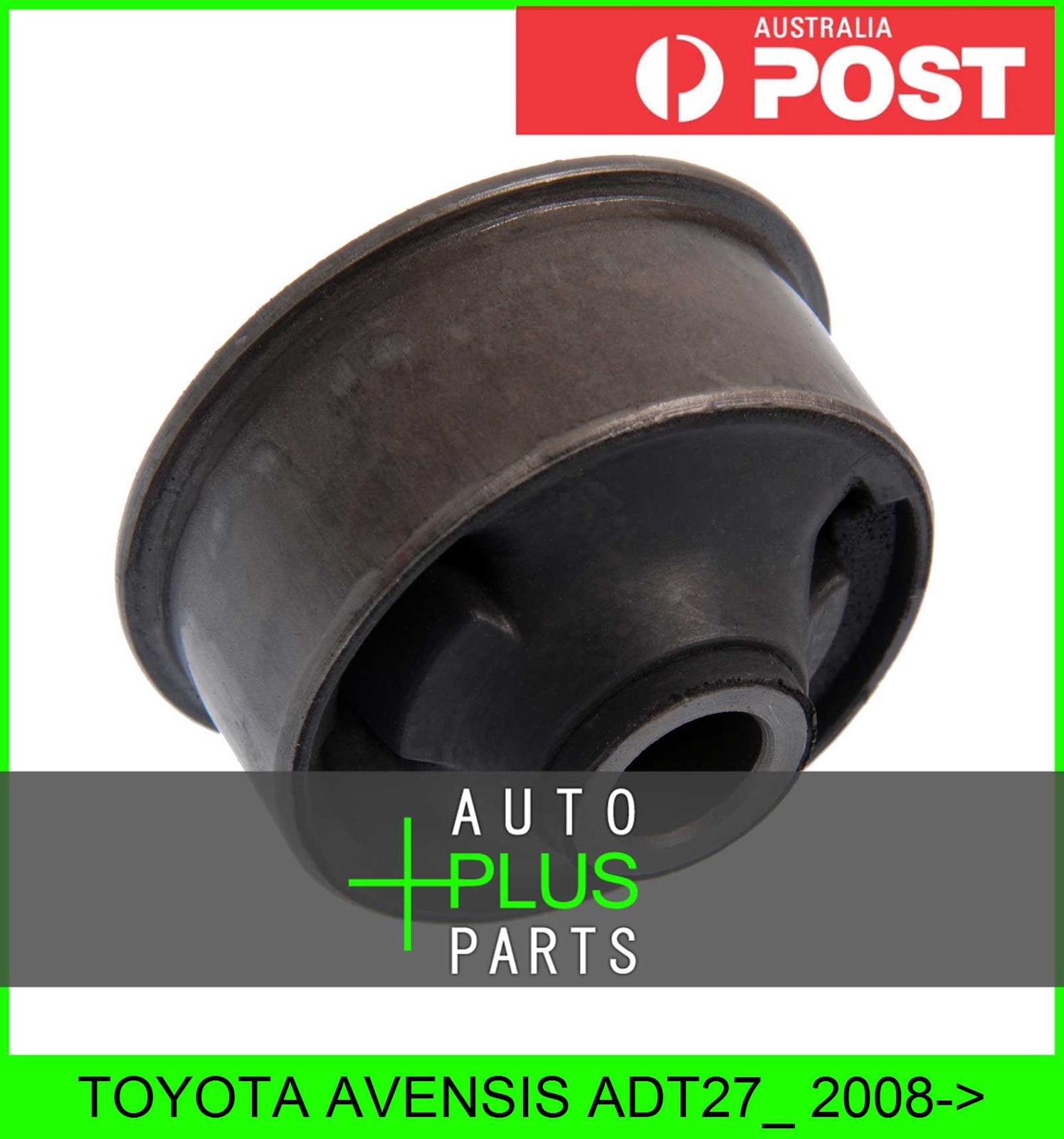 Fits TOYOTA AVENSIS ADT27_ Rear Control Arm Bush Front Arm Wishbone | eBay