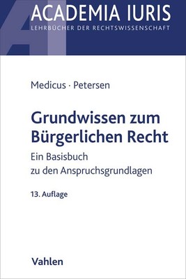 Dieter Medicus; Jens Petersen / Grundwissen zum Bürgerlichen Recht | eBay