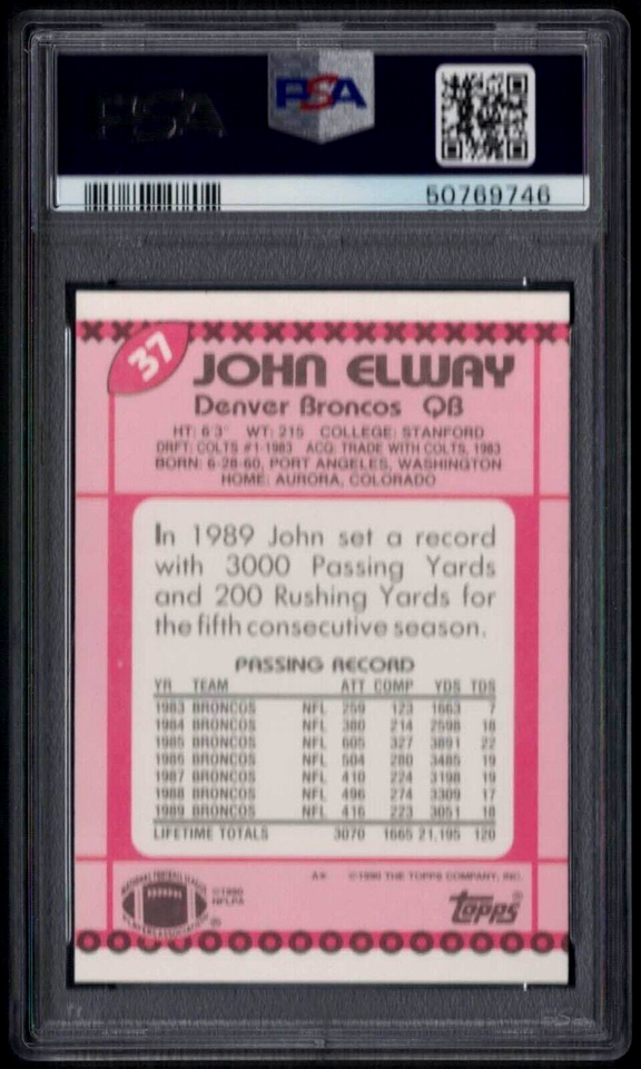 1990 TOPPS TIFFANY #37 JOHN ELWAY HOF DENVER BRONCOS PSA 10 GEM MINT ...