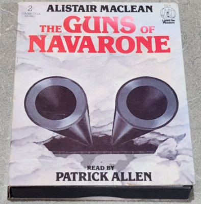 THE GUNS OF NAVARONE - ALISTAIR MACLEAN - READ BY PATRICK ALLEN ...