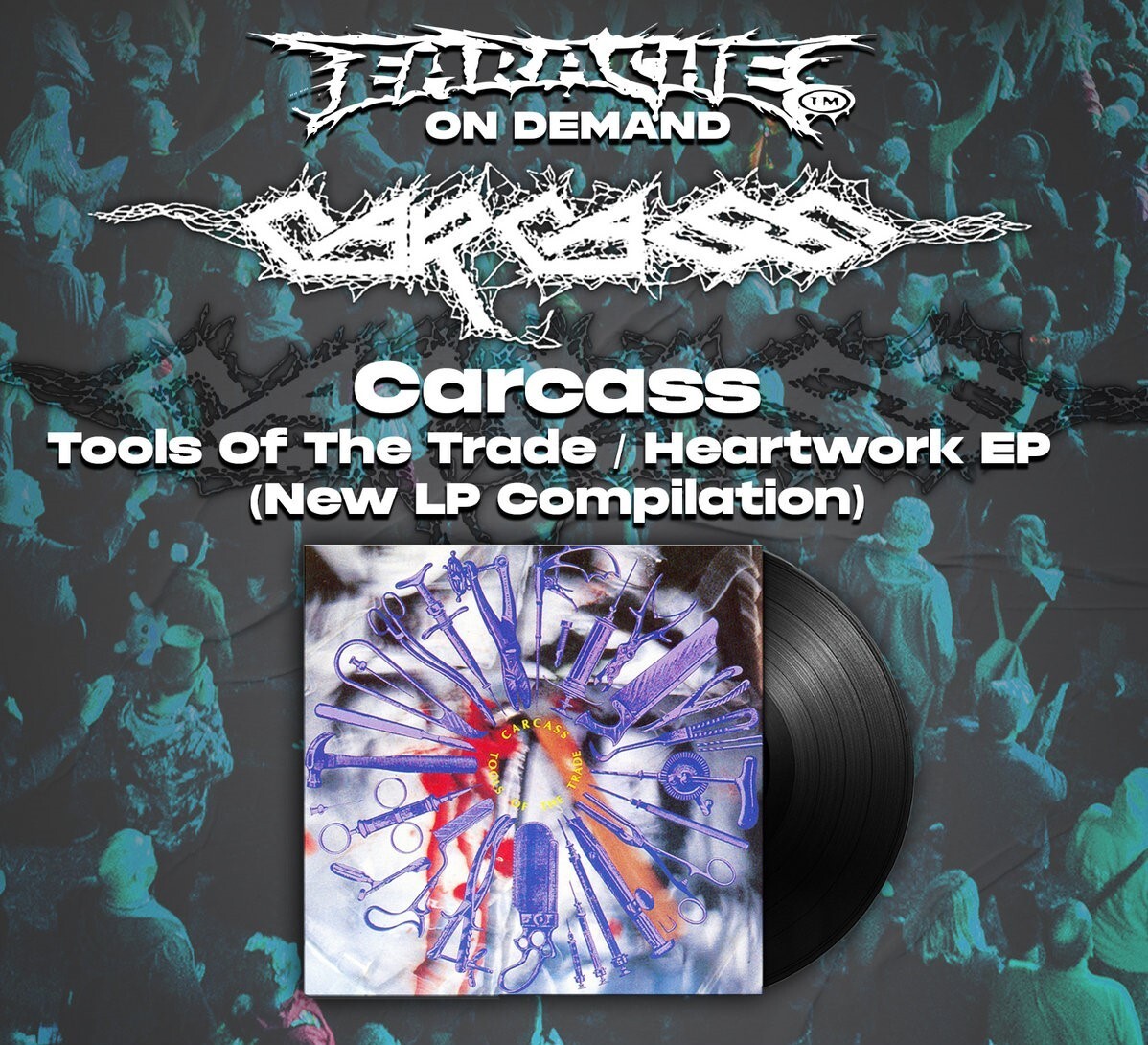 Carcass 'Tools Of The Trade / The Heartwork EP' Black Vinyl - NEW | eBay
