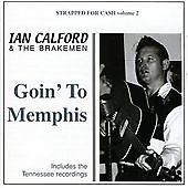 Ian Calford - Goin' to Memphis (2002) for sale online | eBay