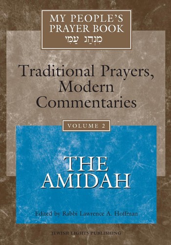 My People's Prayer Book Vol 2: The Amidah by Dr. Marc Zvi Brettler ...
