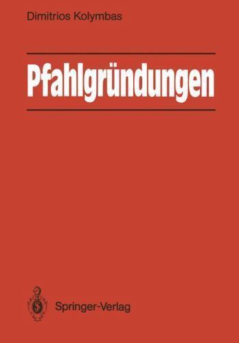 Pfahlgründungenglish by Dimitrios Kolymbas (1989, Trade Paperback) for ...
