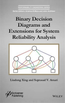 Liudong Xing Su Binary Decision Diagrams and Extensions f (Hardback ...
