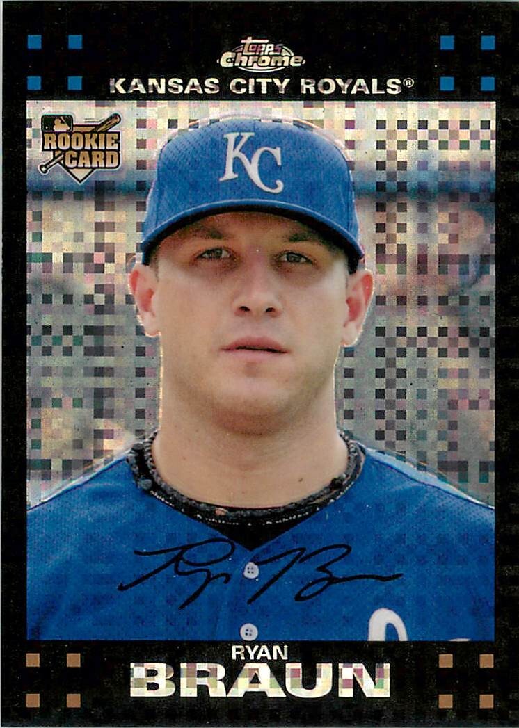 RYAN BRAUN 2007 Topps Chrome XFRACTOR ROOKIE RC #312 Royals | eBay