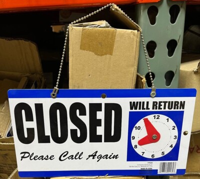 Double Sided "OPEN/CLOSED Please Call Again" w/ Chain sign 11.5 x 6 qty ...