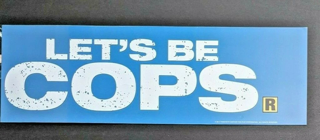 Lets Be Cops Movie Poster