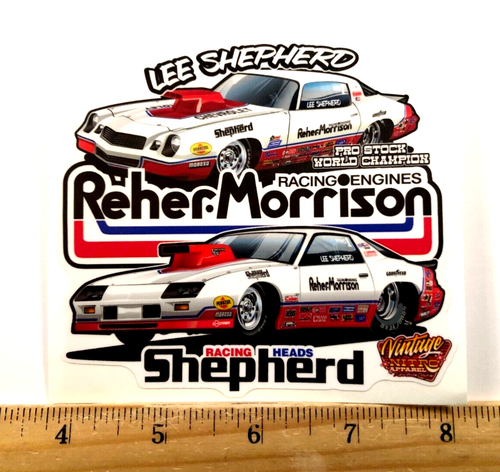Lee Shepherd REHER-MORRISON PRO STOCK WORLD CHAMPION Dual GLOSSY ...