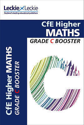 CfE Higher Maths Grade Booster by Leckie & Leckie (Paperback, 2015) for ...