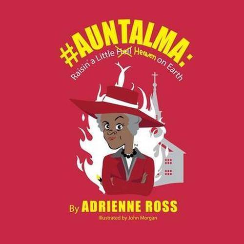 #Auntalma: Raisin' a Little Heaven on Earth by Adrienne Ross (Paperback ...