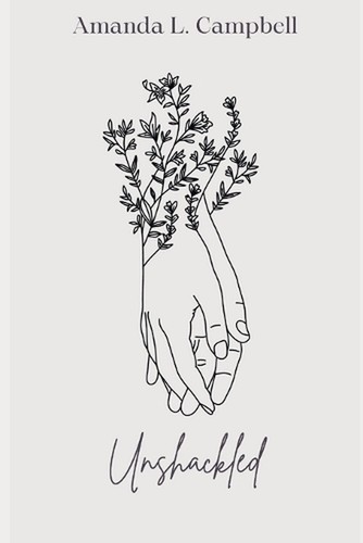 Unshackled by Amanda L. Campbell Paperback Book 9798326404473| eBay