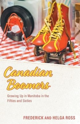 Frederick Ross Helga Ross Canadian Boomers (Tascabile) | eBay