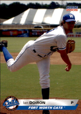 2005 Fort Worth Cats Choice #5 Ian Doiron Houma Louisiana LA Baseball ...