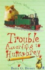 Trouble According to Humphrey By BETTY G. BIRNEY. 9780571236145 | eBay