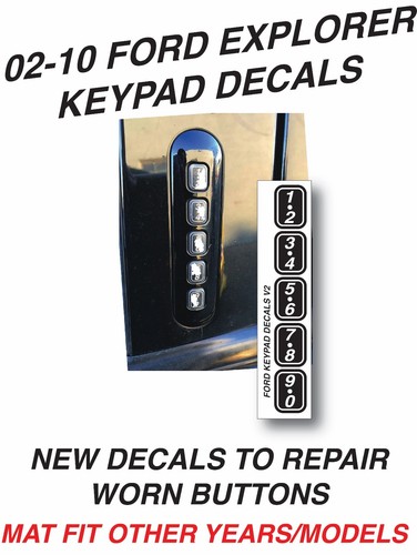 02-10 FORD EXPLORER KEYLESS ENTRY DOOR KEYPAD DECAL STICKER SET | eBay