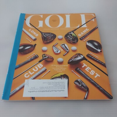 2019 March, GOLF Magazine, 75 Game Changing Drivers, Fairway Woods ...