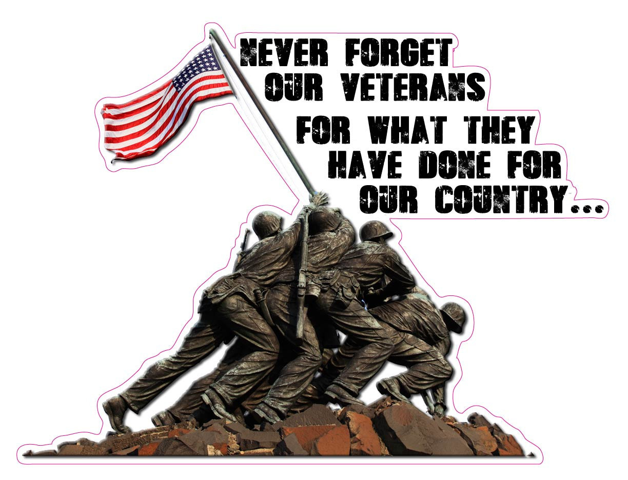 Never Forget our Veterans for what they have done for our Country Decal ...
