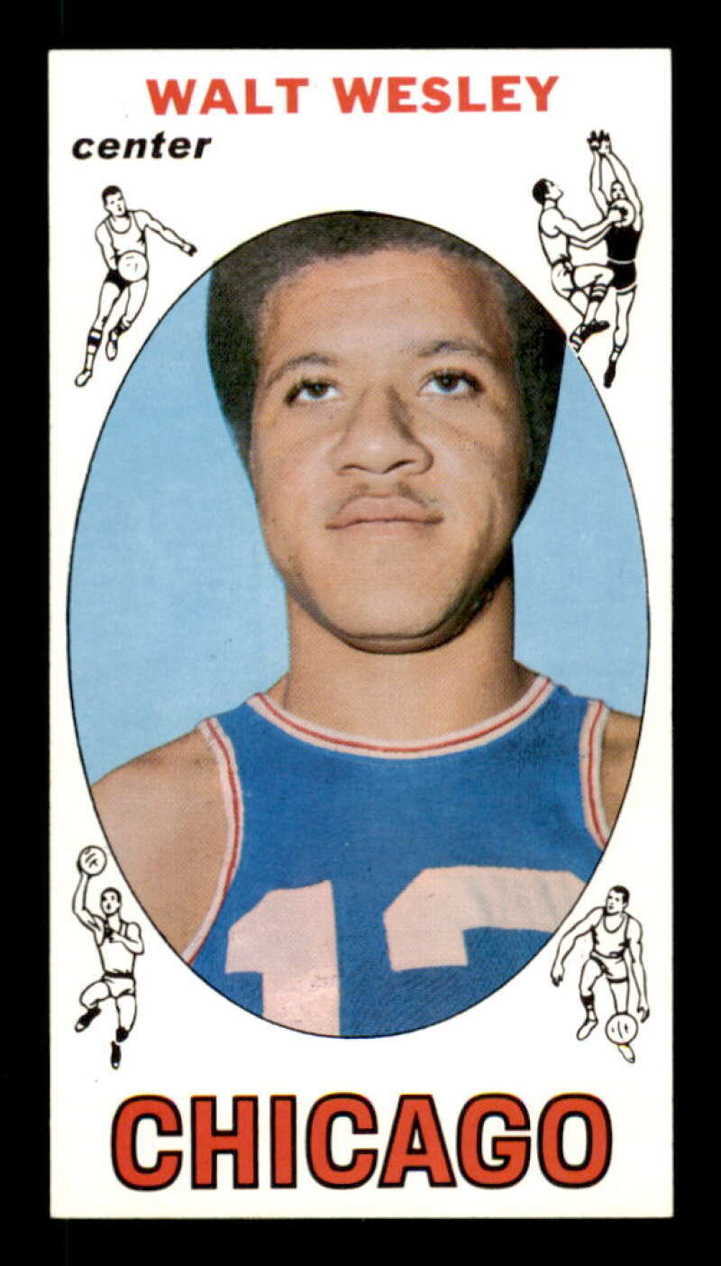 1969-70 Topps #22 Walt Wesley NM/NM+ Bulls 564920 | eBay