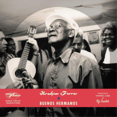 Ibrahim Ferrer Buenos Hermanos (Vinyl) Special 12" Album (US IMPORT ...