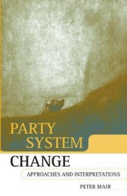 Peter Mair Party System Change (Paperback) (UK IMPORT) 9780198295495| eBay