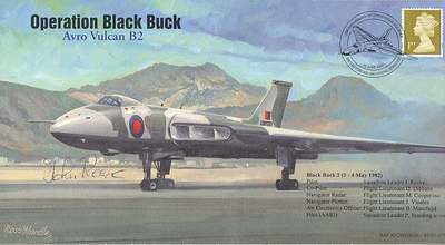 AV600 Avro Vulcan Operation Black Buck RAF cover hand signed JOHN REEVE ...