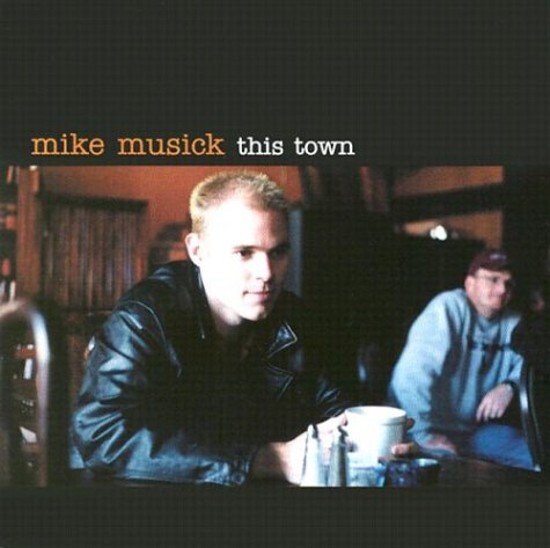 Mike Musick - This Town - NEW CD STILL SEALED 644167023320| eBay