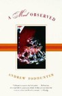 A Meal Observed - Paperback By Todhunter, Andrew - VERY GOOD ...
