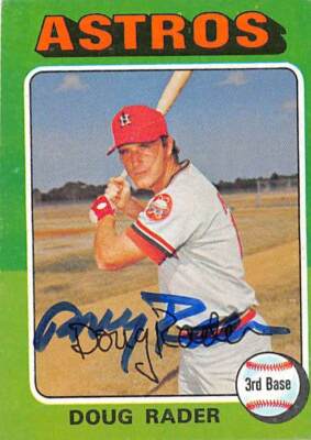 Doug Rader autographed Baseball Card (Houston Astros) 1975 Topps #165 ...