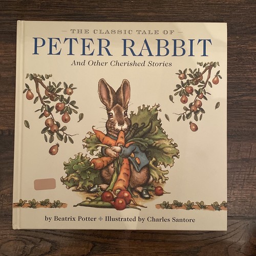 Charles Santore Children's Classics Ser.: The Classic Tale of Peter ...