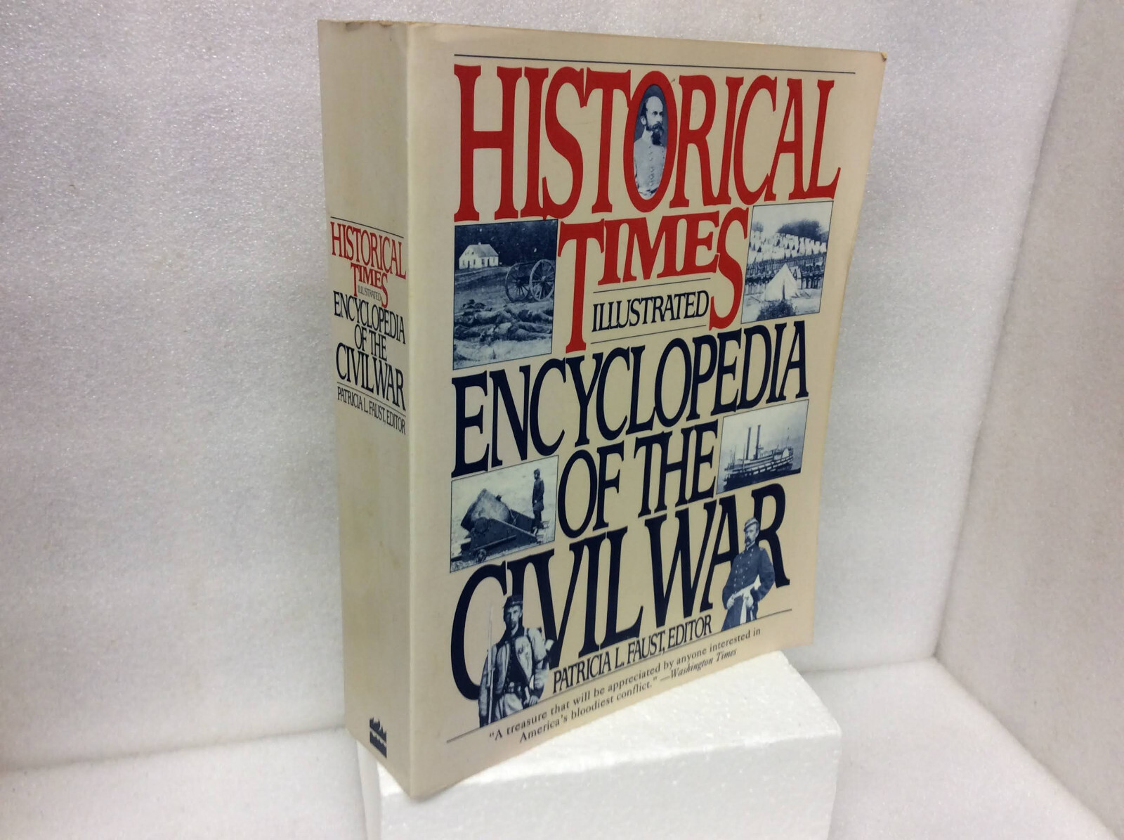 Historical Times Illustrated ENCYCLOPEDIA OF THE CIVIL WAR by Patricia ...