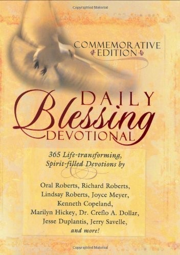 DAILY BLESSING DEVOTIONAL: 365 LIFE-TRANSFORMING, By Oral Roberts & NEW ...
