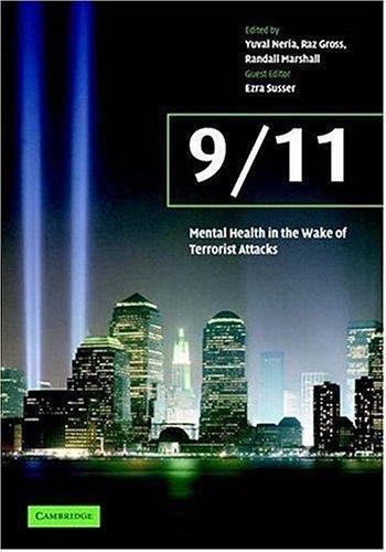 9/11 : Mental Health in the Wake of Terrorist Attacks by Raz Gross ...