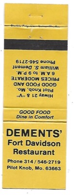 Dements' Fort Davidson Restaurant-Pilot Knob, Mo. Vintage Matchbook ...