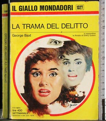 GIALLO. LA TRAMA DEL DELITTO. GEORGE BAXT. MONDADORI. 1ED. | eBay