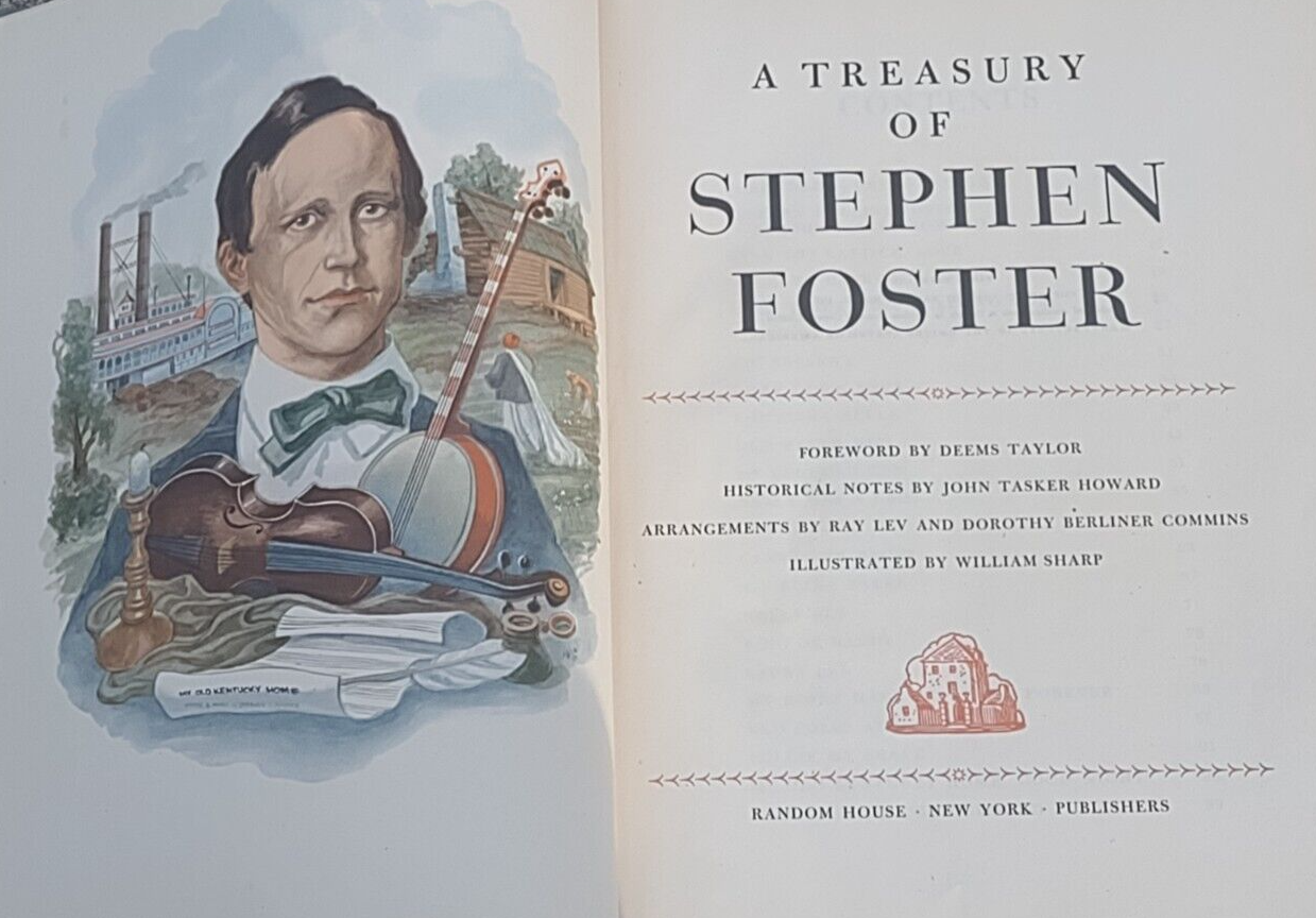 A Treasury of Stephen Foster by Deems Taylor -1946 1st Printing 110124 ...