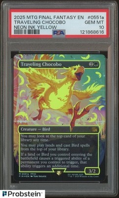 2025 MTG Final Fantasy EN Neon Ink Yellow 0551a Traveling Chocobo PSA ...