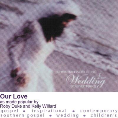 Our Love - Roby Duke & Kelly Willard - Accompaniment Track | eBay
