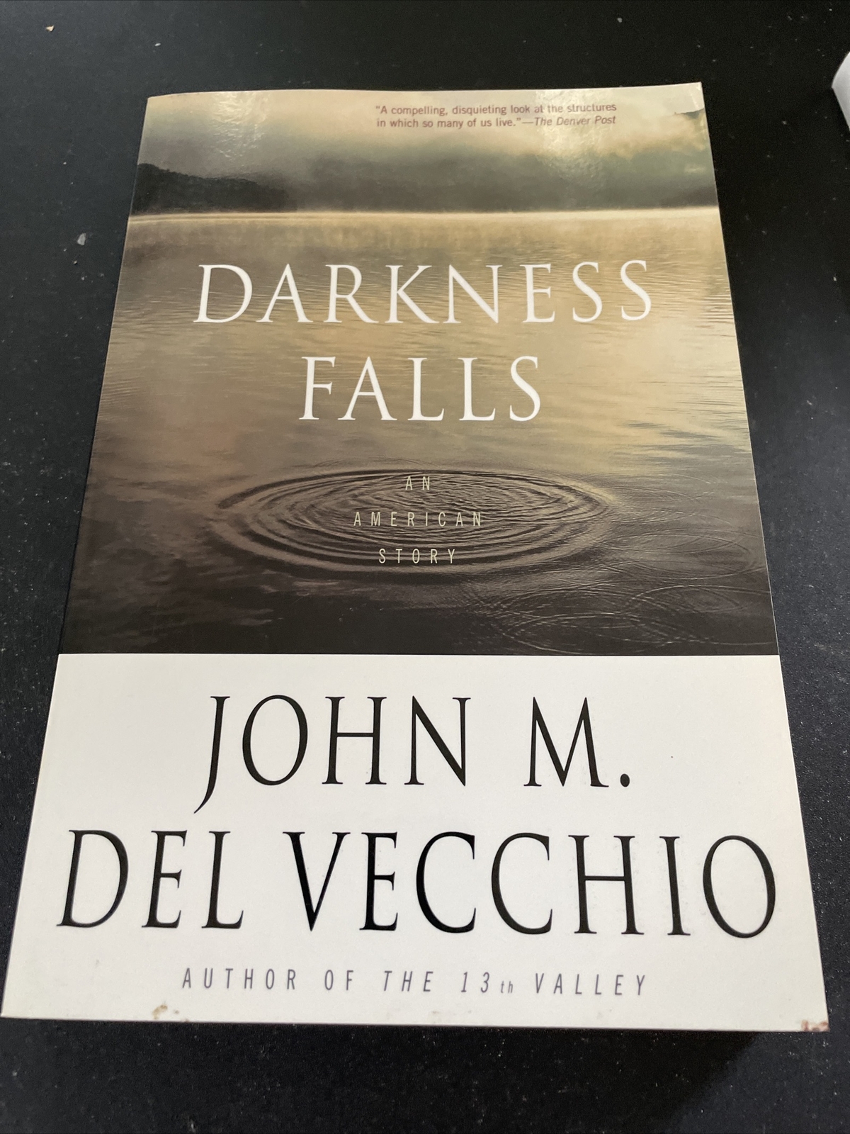 Darkness Falls : An American Story by Del M. John Vecchio, John M. Del ...